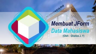 PPT PBO-Langkah-langkah membuat JForm.pptx