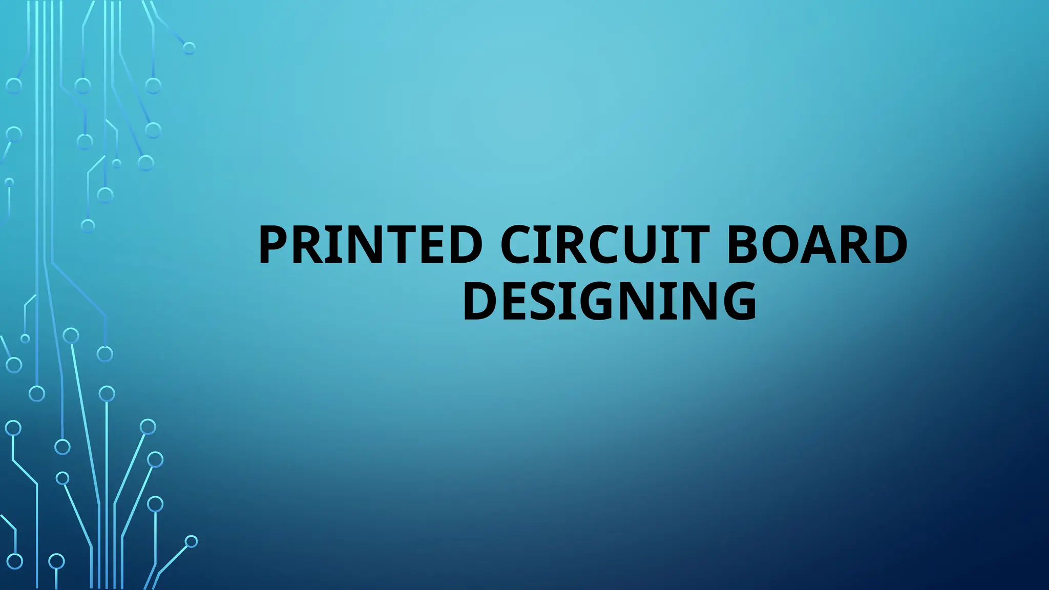 PPT PCB DESIGN presentation for GEC AURANGABAD | PPT