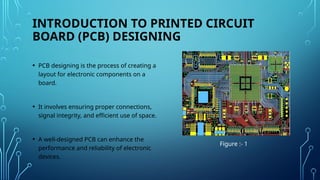 PPT PCB DESIGN presentation for GEC AURANGABAD | PPTX