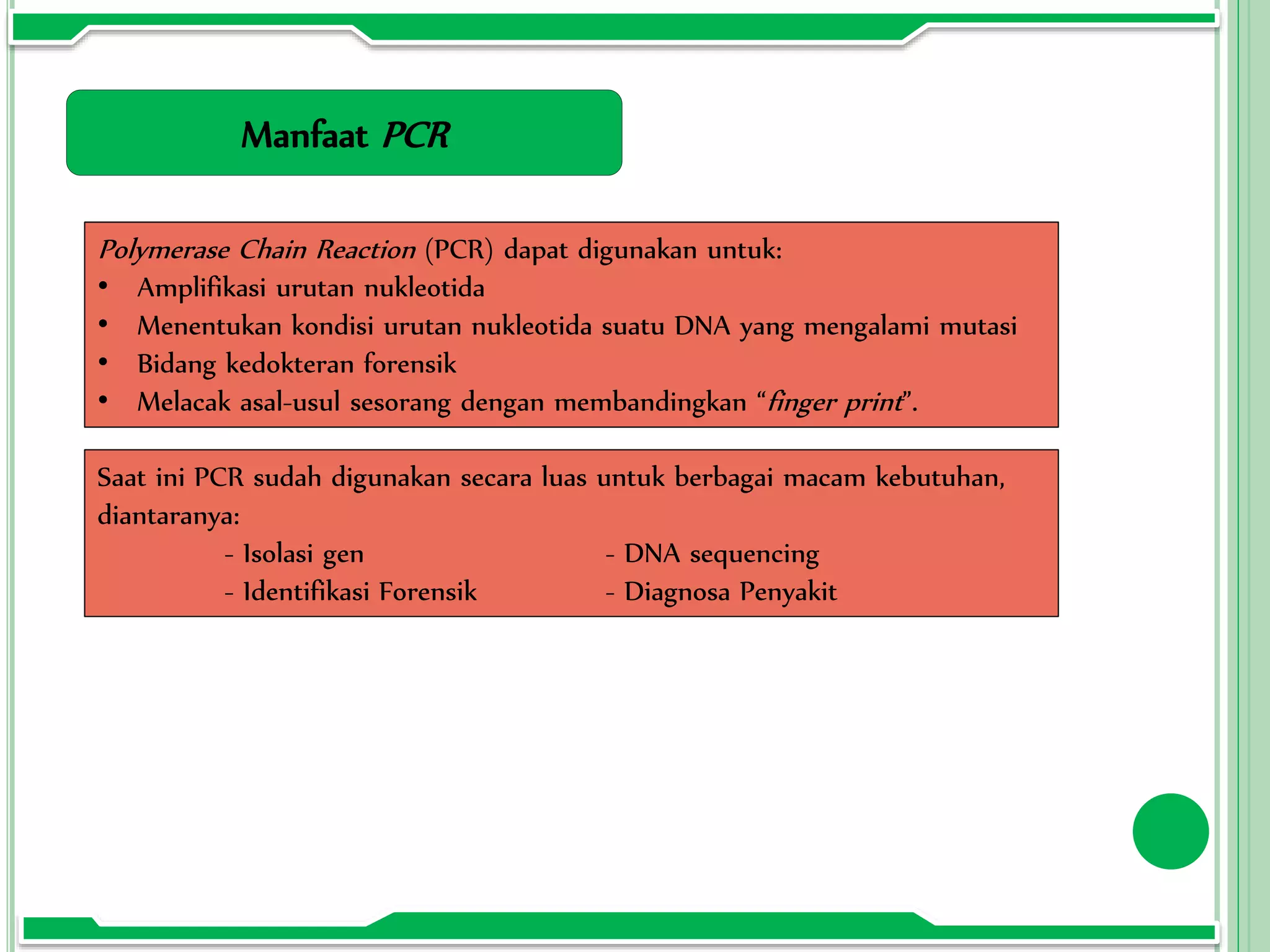 POLYMERASE CHAIN REACTION (PCR) | PPTX