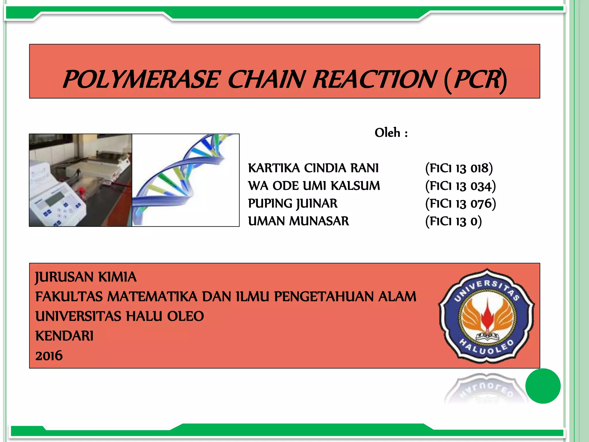 PCR: Metode Amplifikasi DNA | PPT
