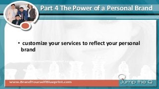 Part 4 The Power of a Personal Brand