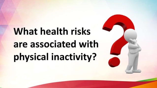 PPT_PE 7_Q3_2 (Health Risks of Physical Inactivity).pptx