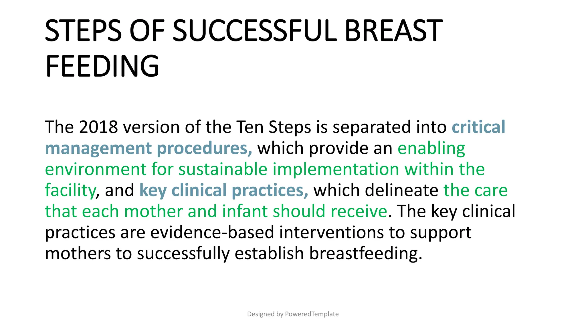 BFHI, Exclusive breastfeeing, Breastfeeding technique, pattern of ...