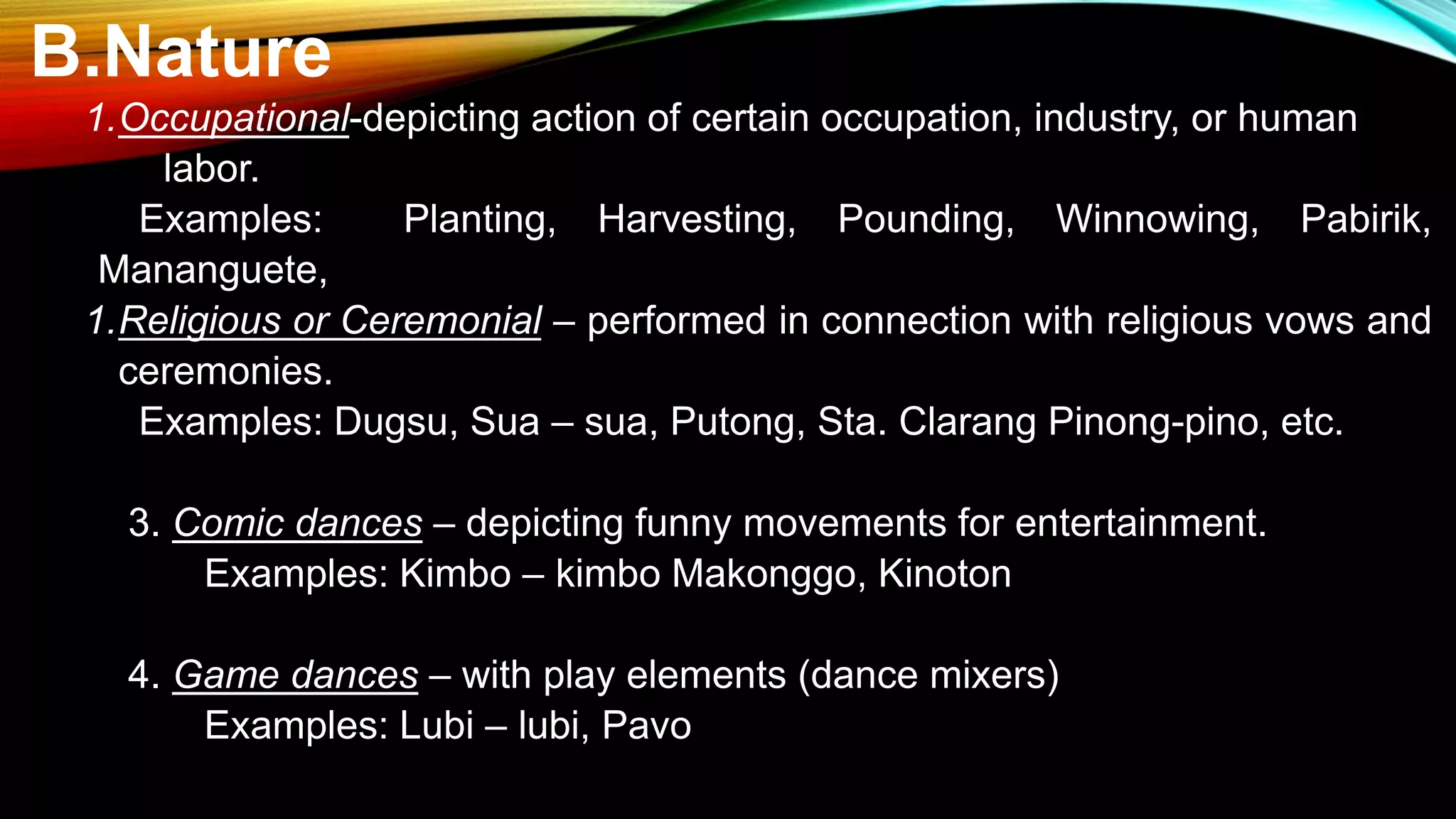 NATURE AND BACKGROUND OF DIFFERENT DANCES | PPTX