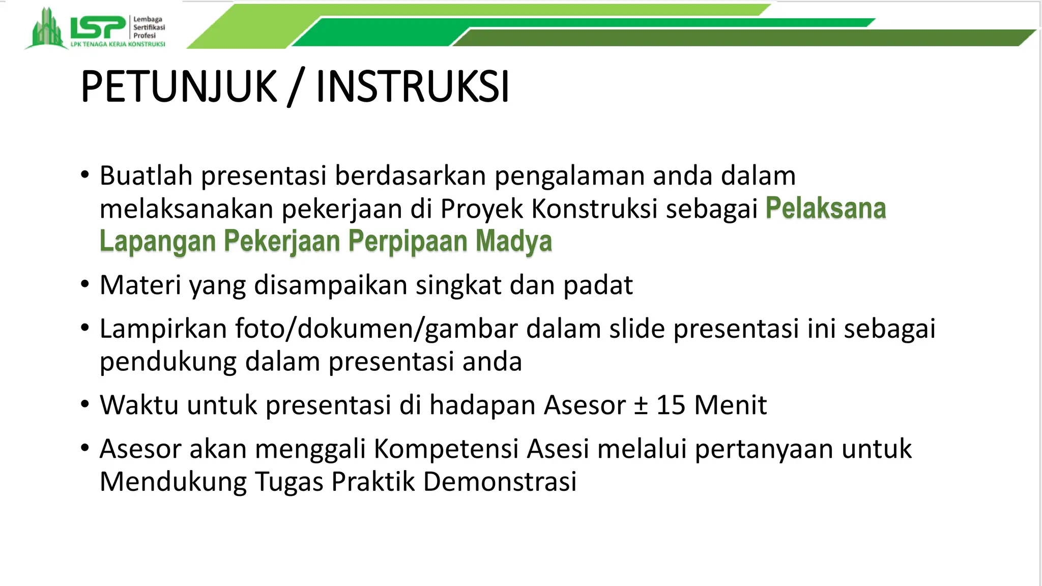 PPT PELAKSANA LAPANGAN PERPIPAAN MADYA - IWAN SYAHRONI.pptx