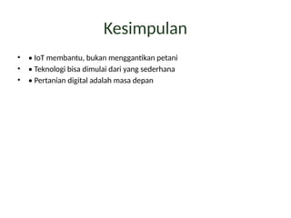 PPT_Pelatihan_Pertanian_Digital_IoT_Visual.pptx