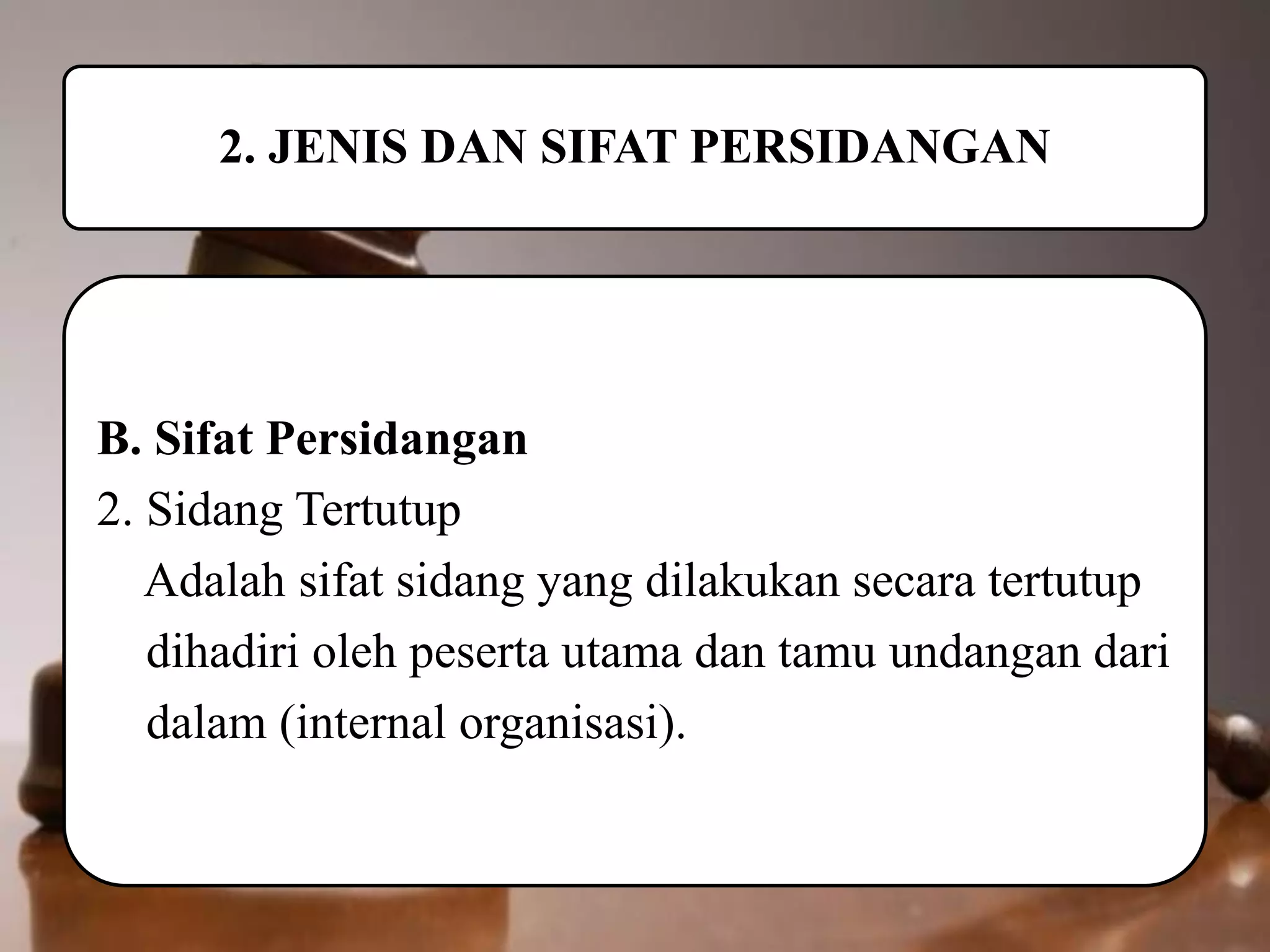 PPT PELATIHAN SIDANG (TEKNIK PERSIDANGAN).pdf