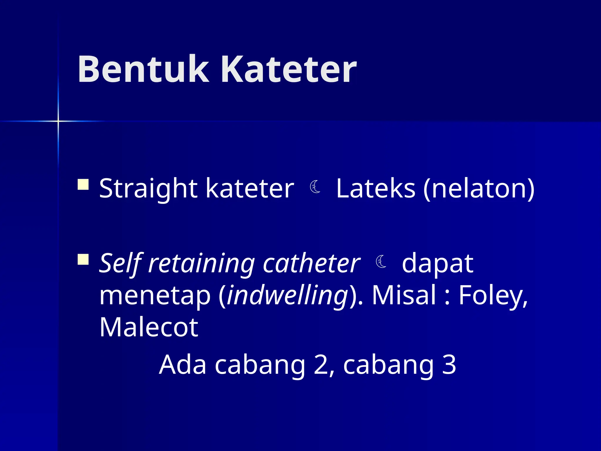 PEMASANGAN KATETER kateter urethra manual | PPTX