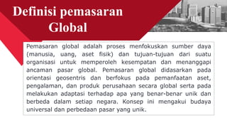 PPT Pemasaran Global dan Strategi memasuki pasar global.pdf