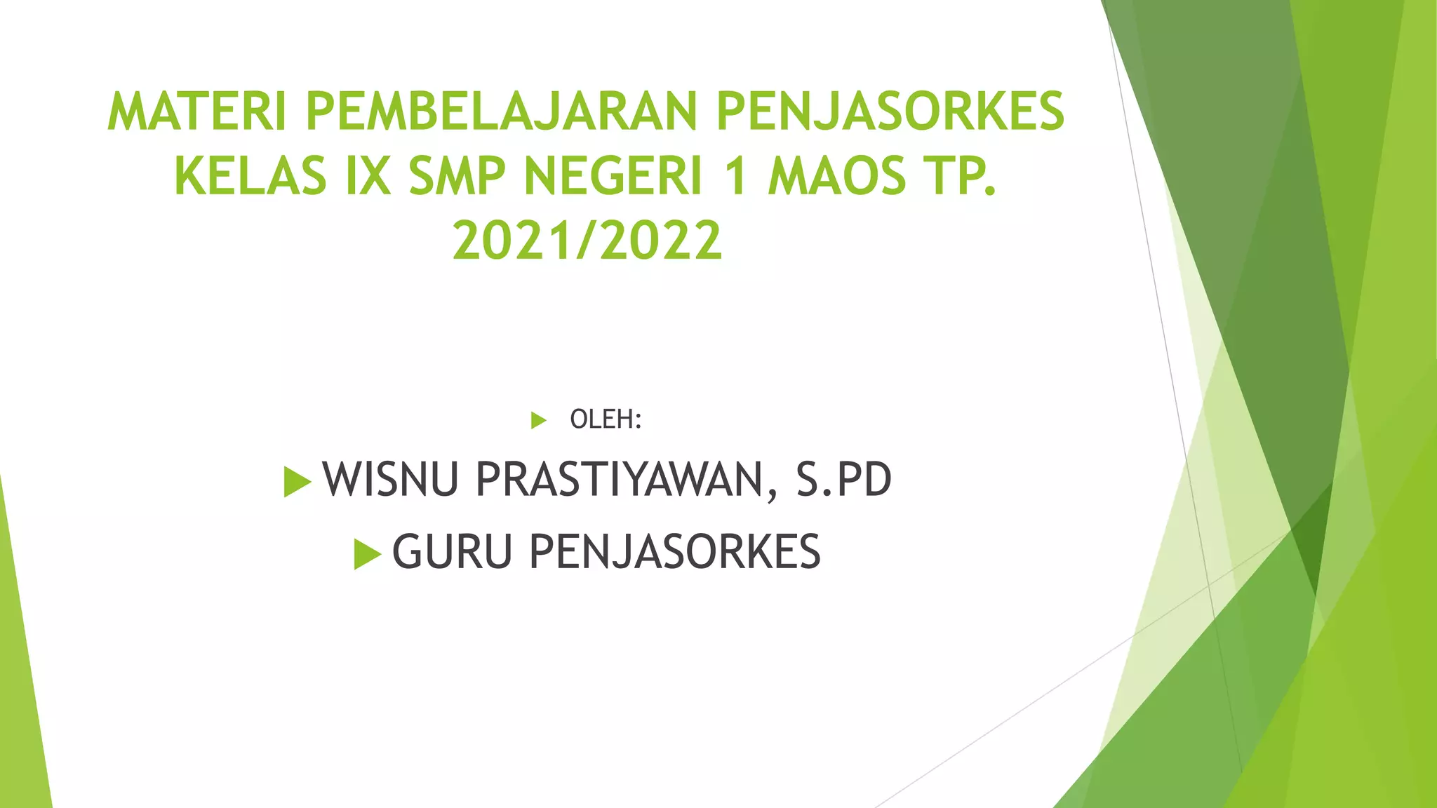 Ppt pembelajaran penjas 1 | PPT | Free Download