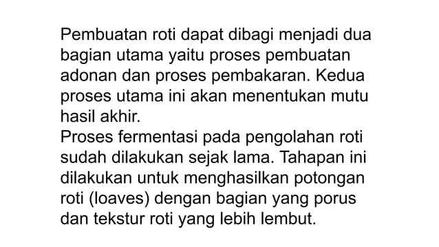PPT bioteknologi Pembuatan Roti secara sederhana | PPTX
