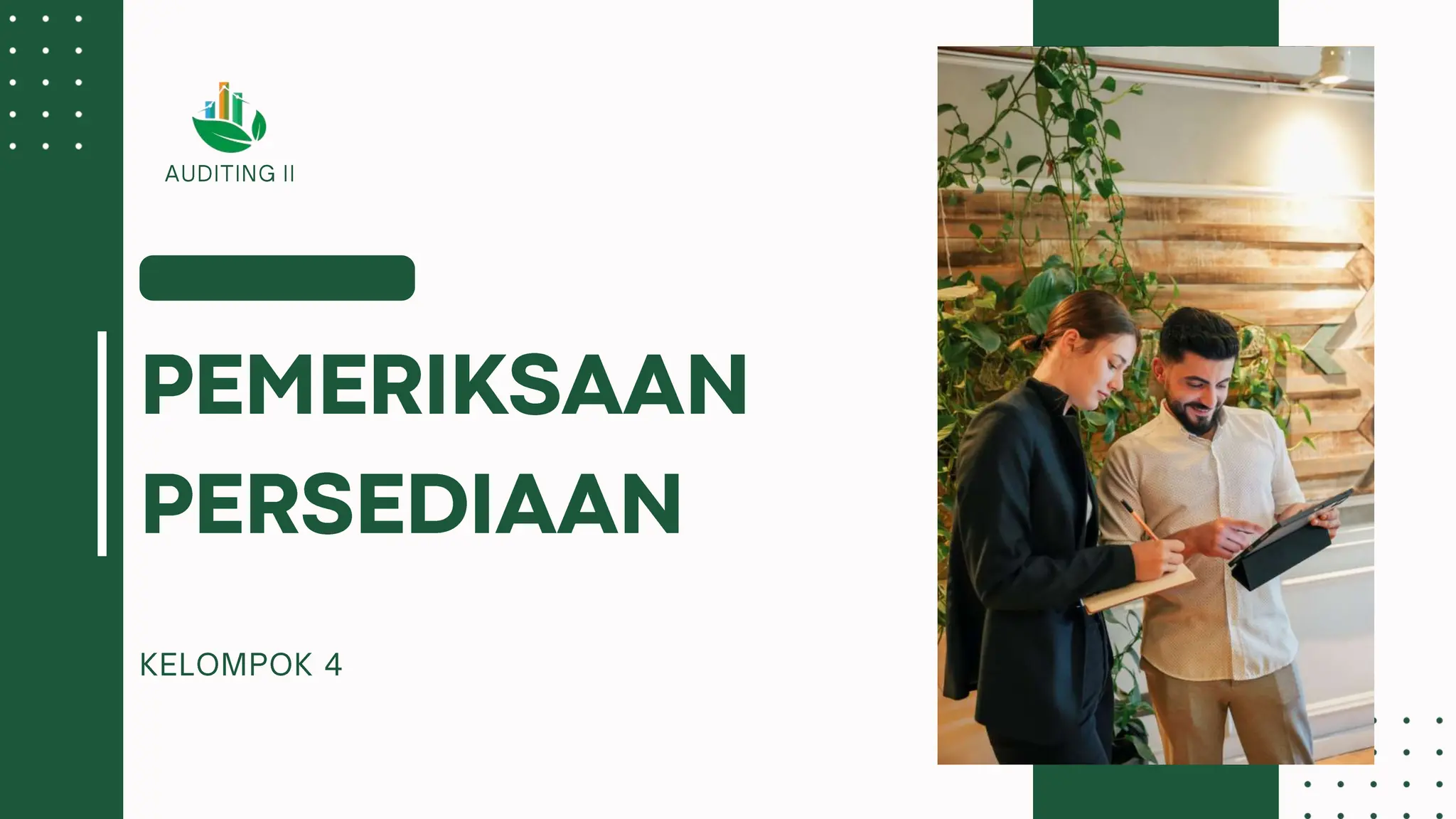 PPT PEMERIKSAAN PERSEDIAAN_KEL 4.pptx