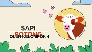 PPT PEMOTONGAN SAPI.pptx