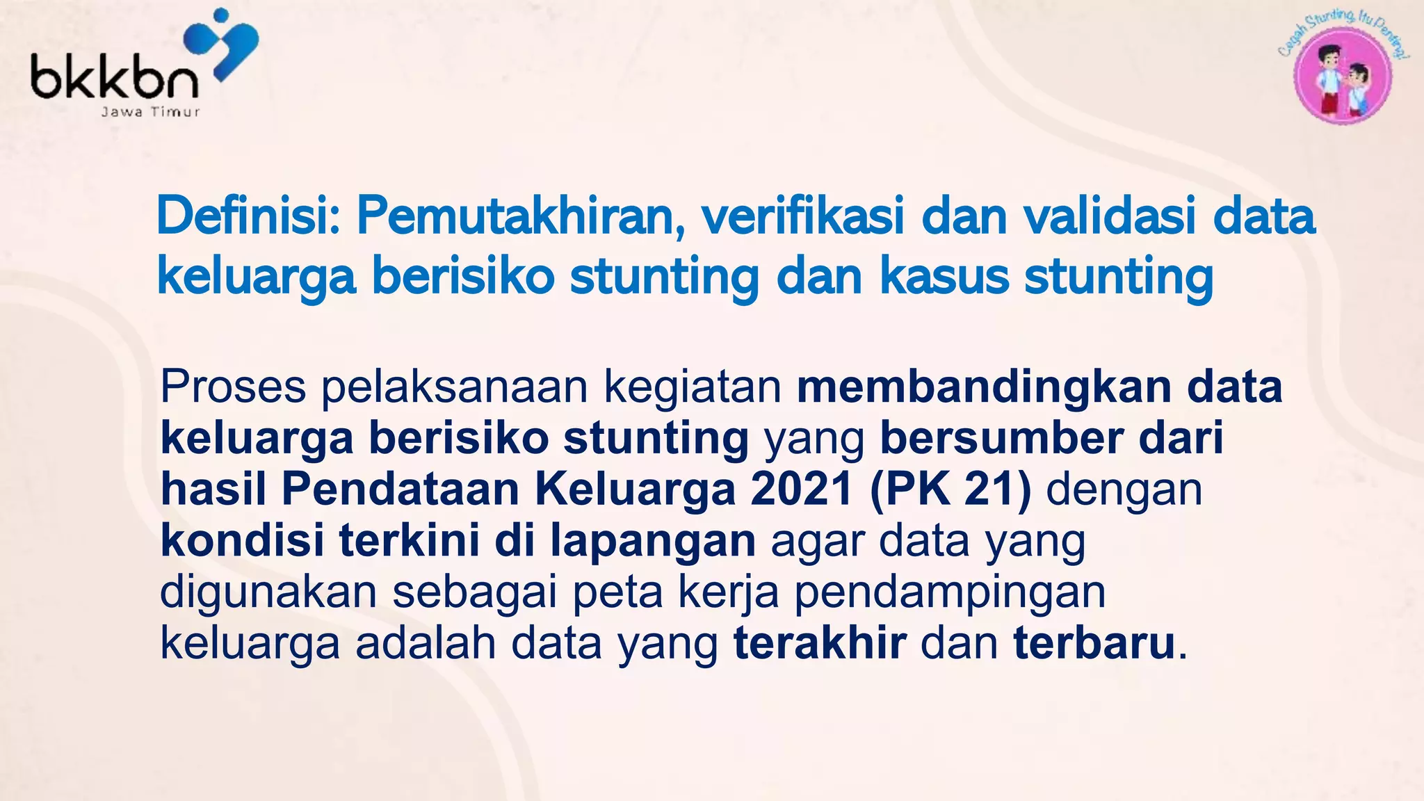 PPT Pemutakhiran Data Sasaran Keluarga Berisiko Stunting_revisi.pptx