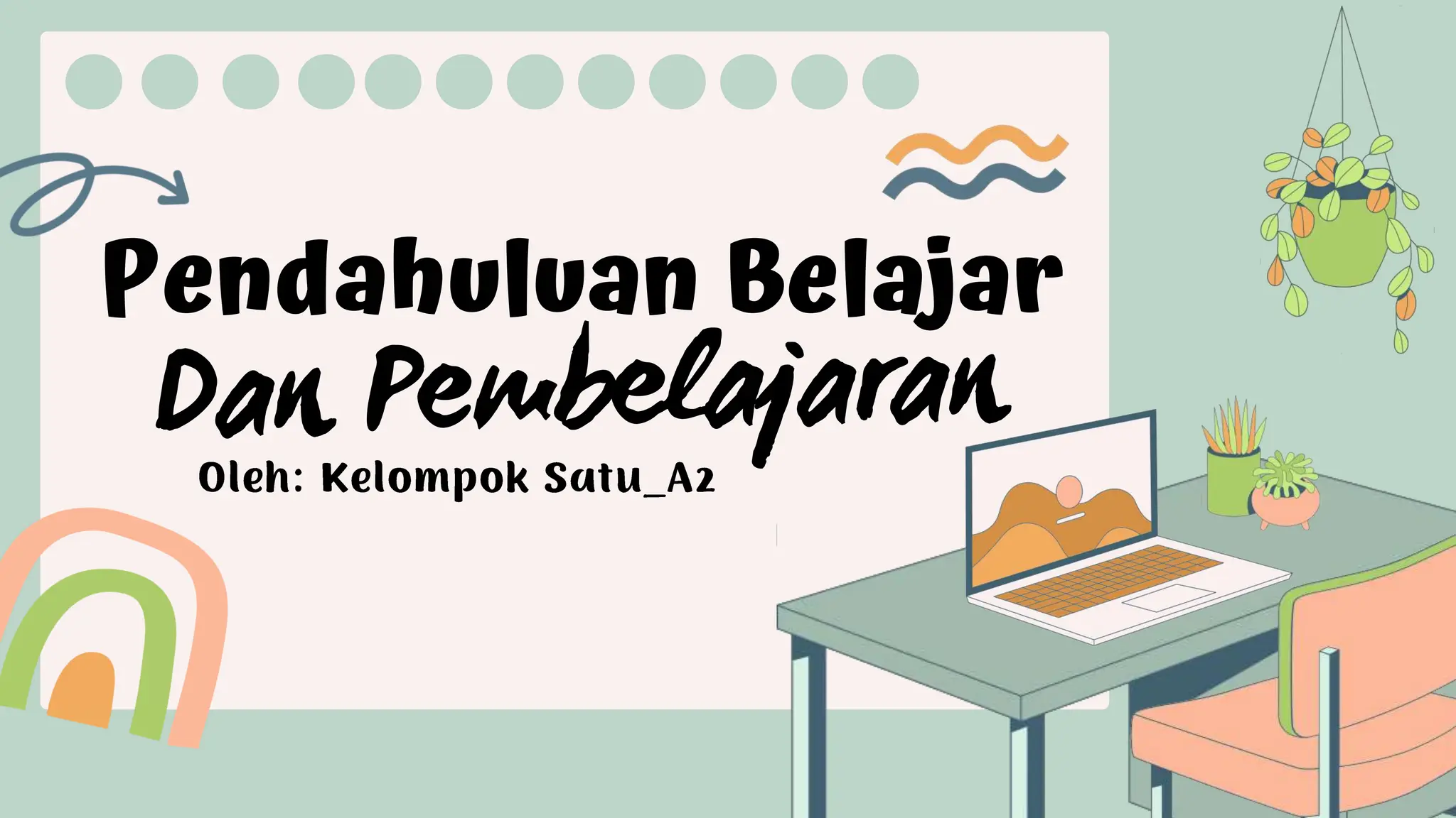 PPT Pendahuan Belajar dan Pembelajaran.pptx