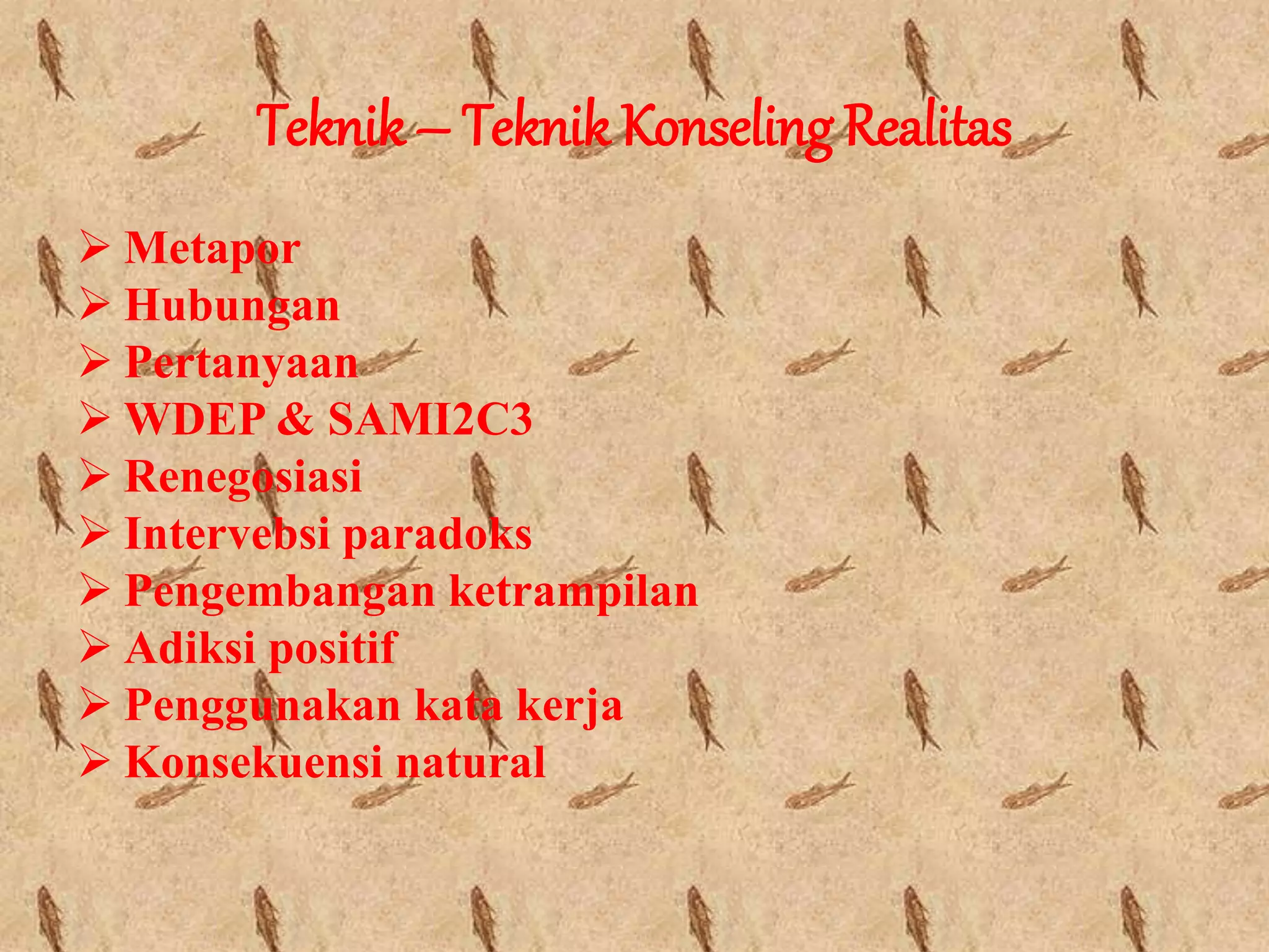 Ppt pendekatan realitas | PPTX