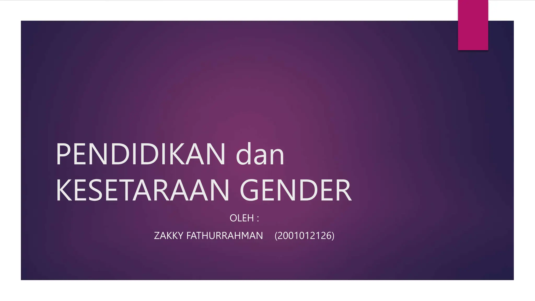 PPT_PENDIDIKAN dan KESETARAAN GENDER.pptx