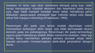 PPT_PENERIMAAN_DIRI_LANSIA_7diemnsilansiatangguh.pptx