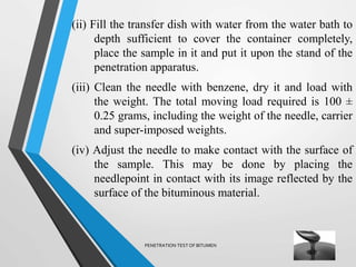 Penetration Test for Bitumen | PPTX
