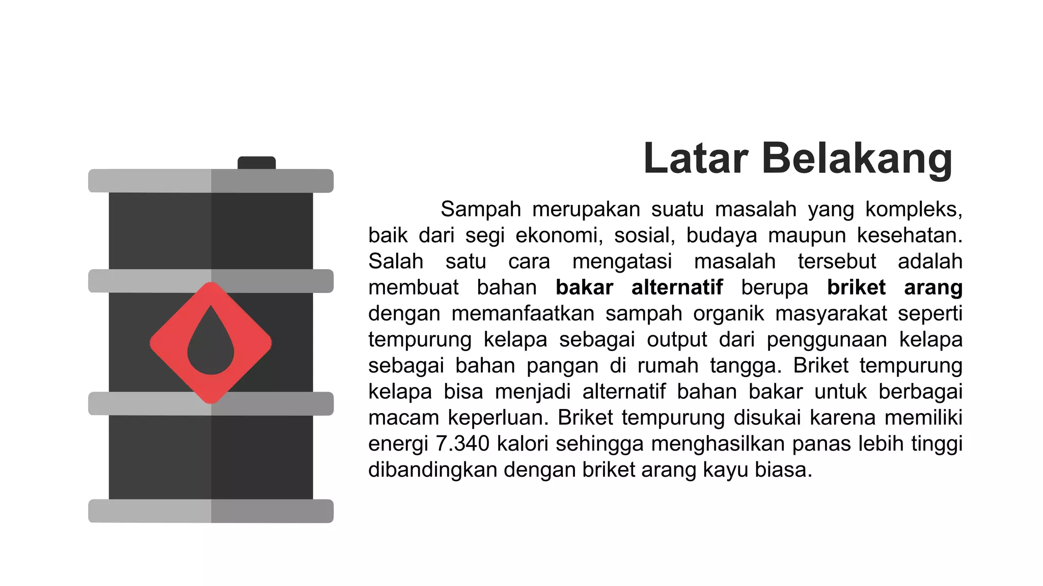 Proses pembuatan briket arang | PPTX