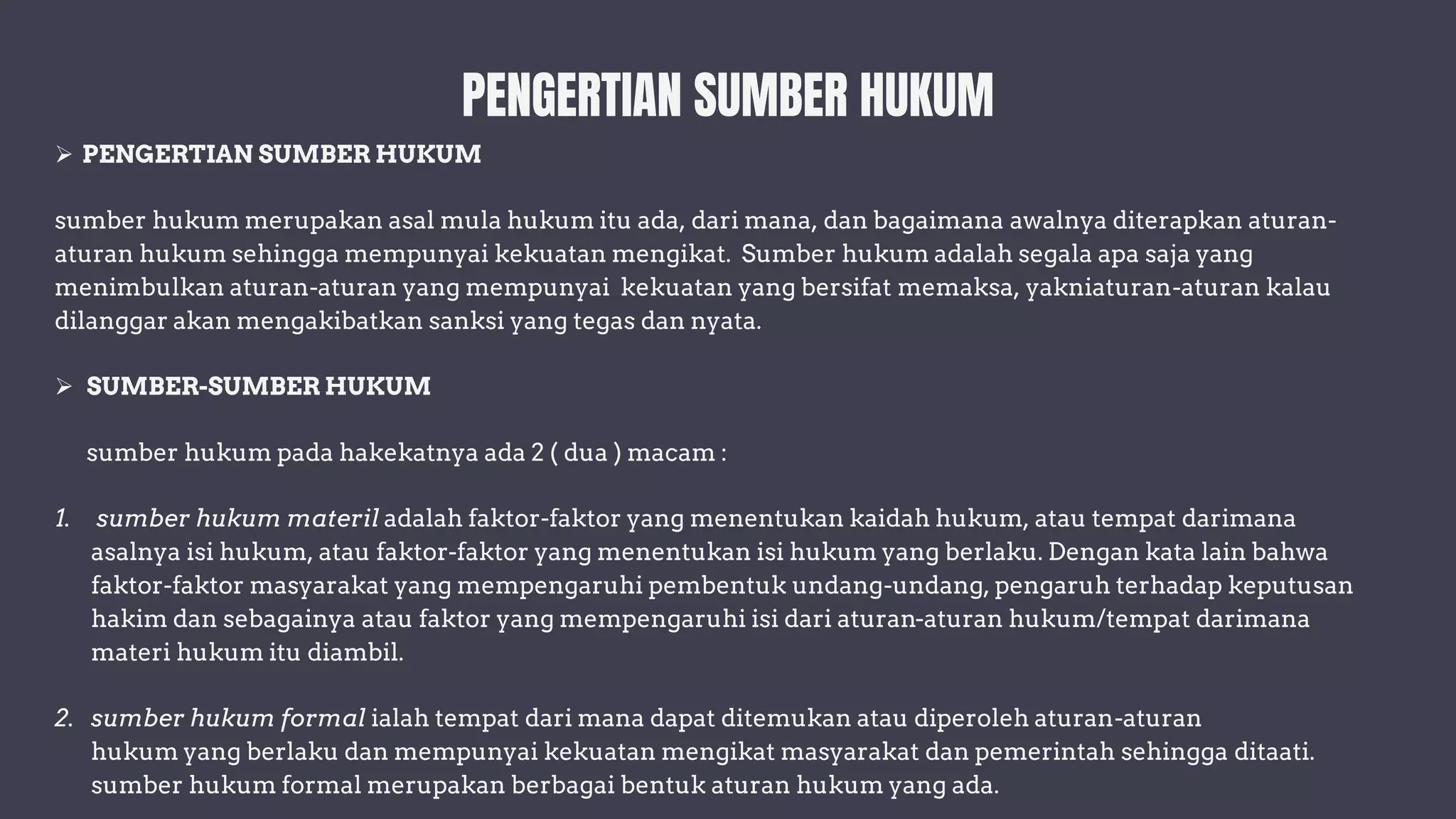 PPT sumber-sumber hukum dan subjek hukum | PPTX
