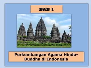 ppt Pengaruh Perkembangan Hindu Buddha di Indonesia.pptx