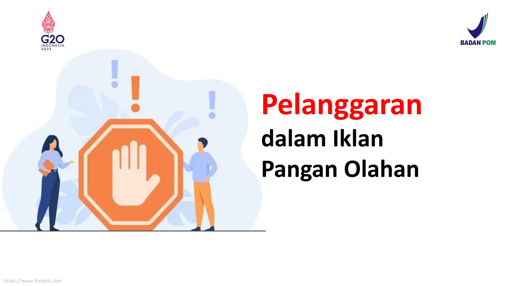 Pengawasan Iklan Pangan Olahan sesuai dengan Peraturan yang berlaku | PDF
