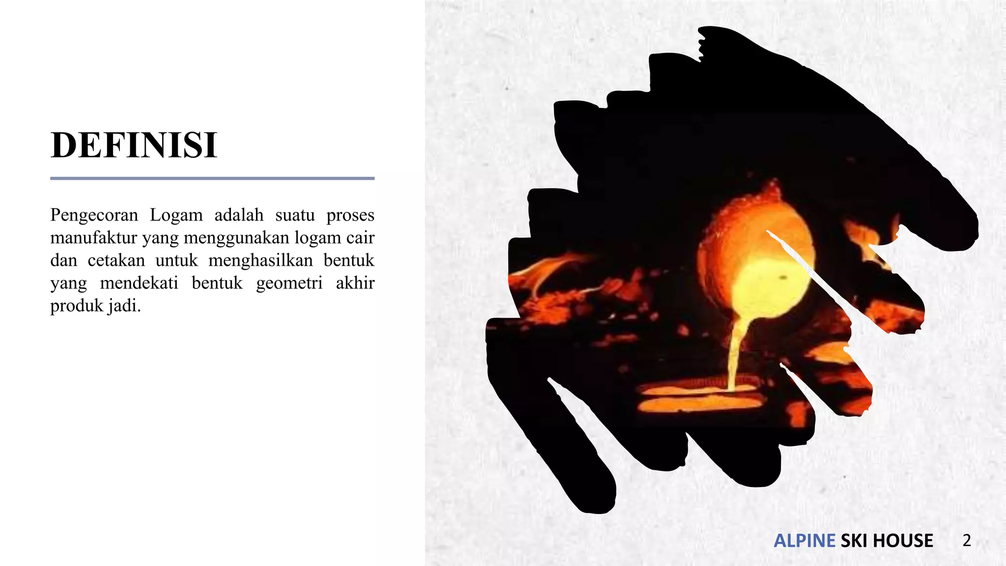 Ppt pengecoran logam | PPTX