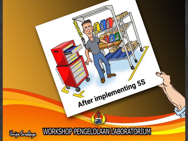 PENERAPAN 5S UNTUK LABORATORIUM-Djoko AW | PPT