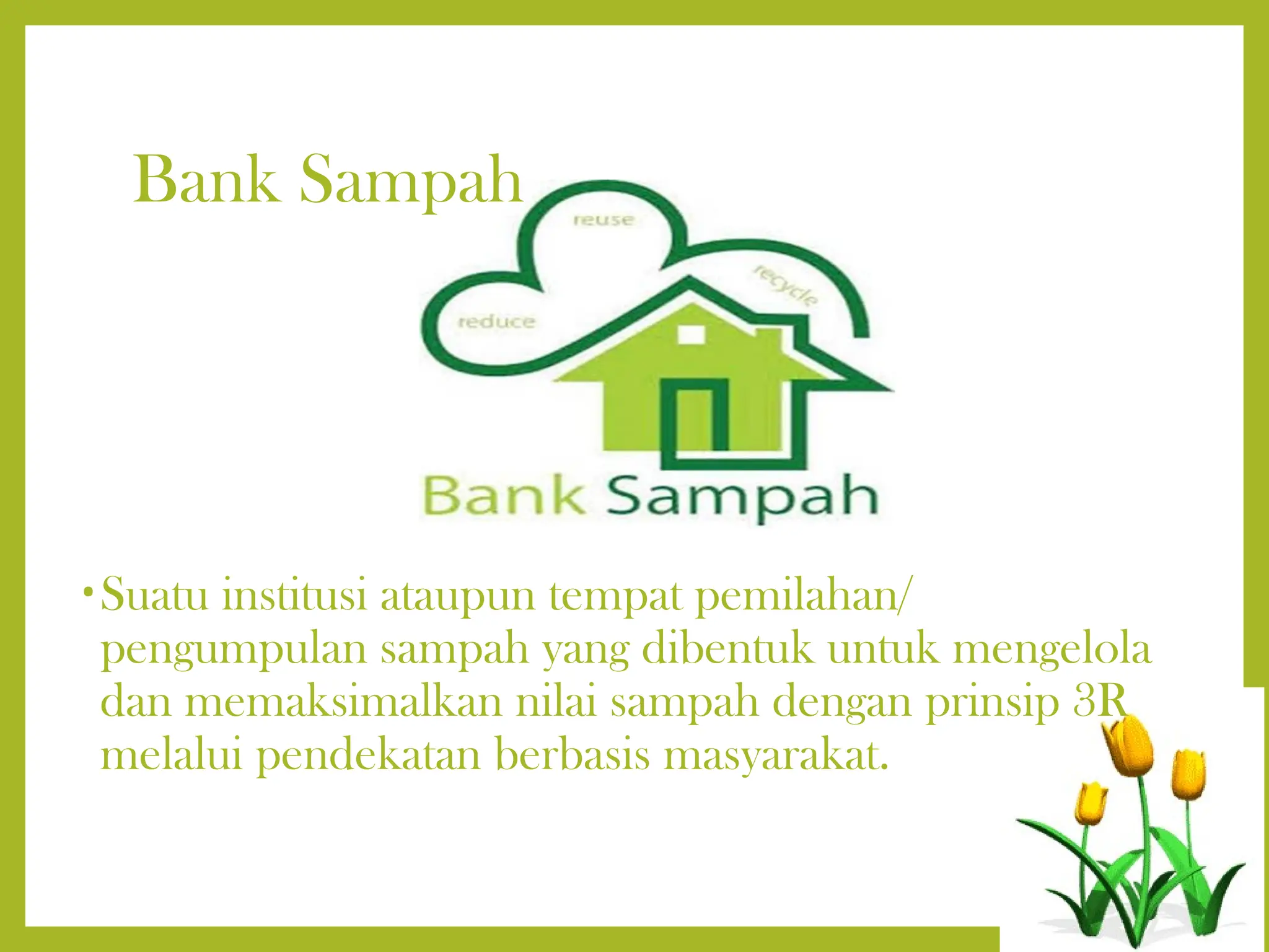 PPT PENGELOLAAN SAMPAH materi gaya hidup berkelanjutan.pptx