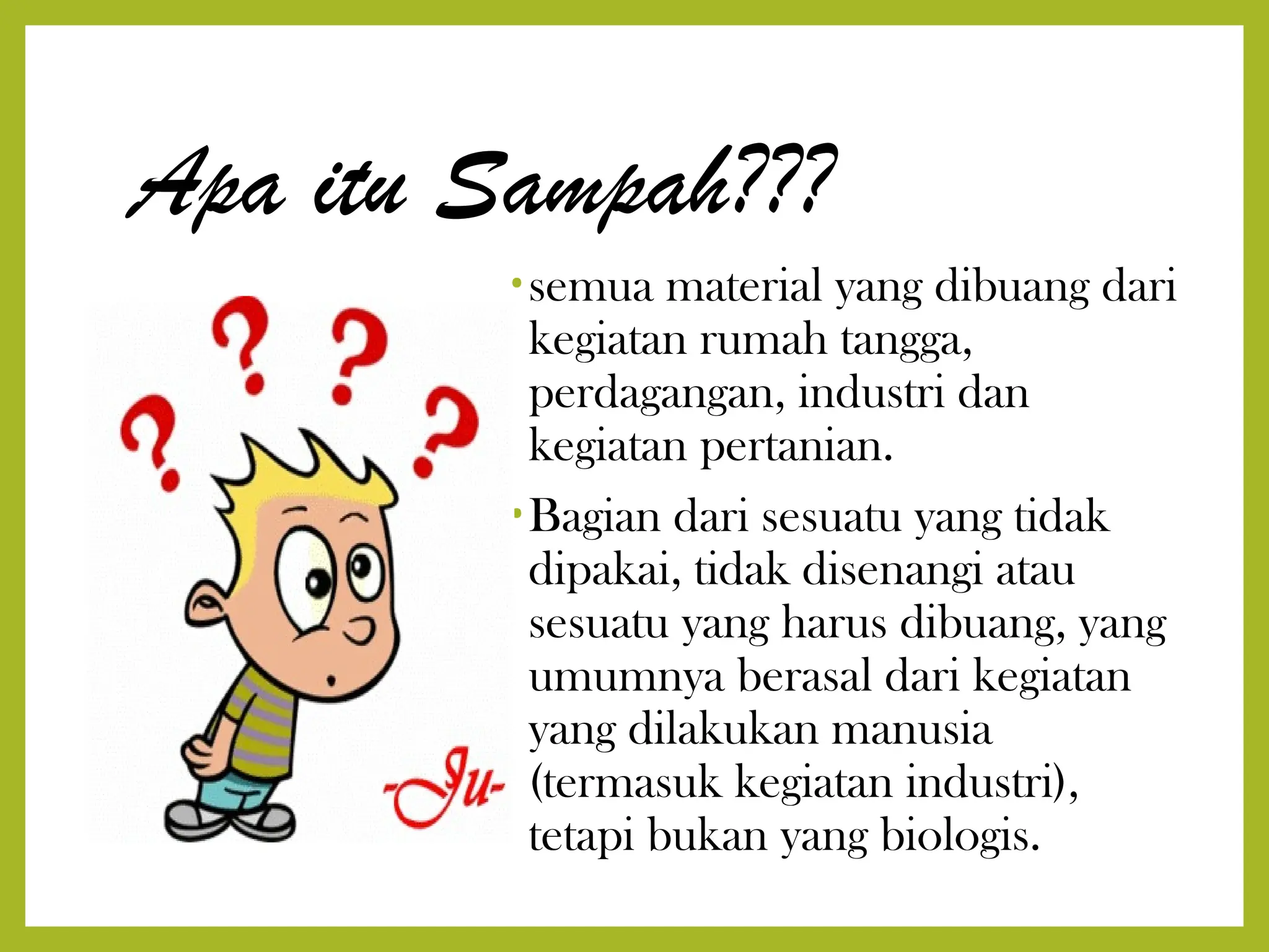 PPT PENGELOLAAN SAMPAH materi gaya hidup berkelanjutan.pptx