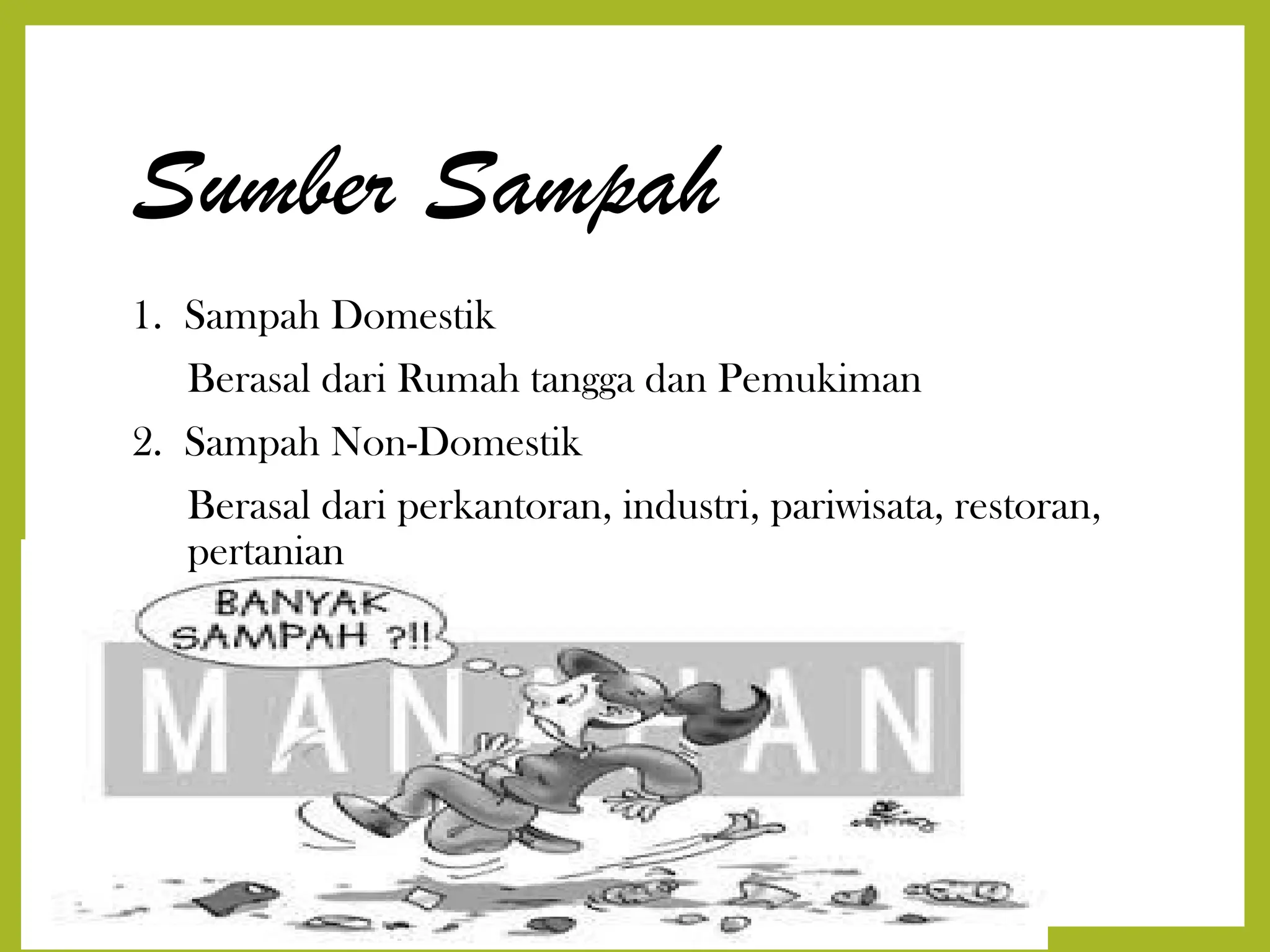 PPT PENGELOLAAN SAMPAH materi gaya hidup berkelanjutan.pptx