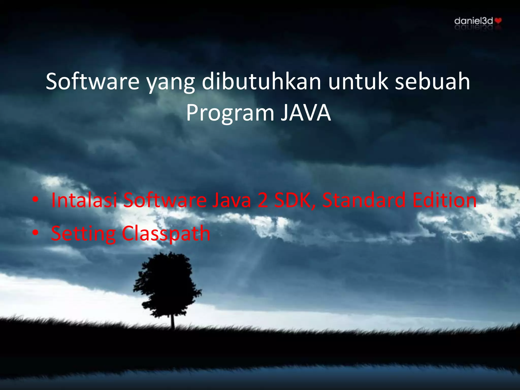 Ppt pengenalan dan pemrograman java | PPTX