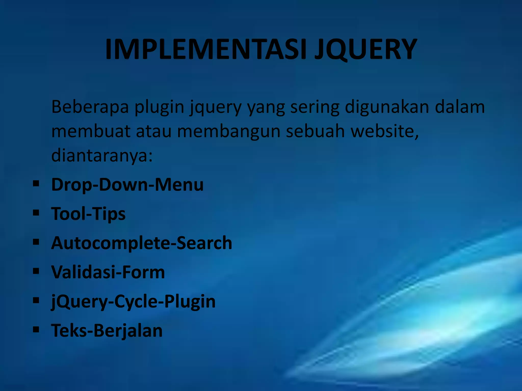 Ppt pengenalan jquery | PPTX