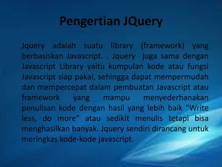 Ppt pengenalan jquery | PPTX
