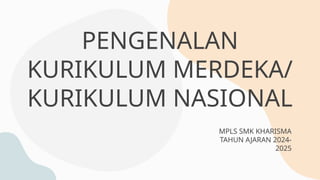 PPT PENGENALAN KURIKULUM merdeka MPLS.pptx