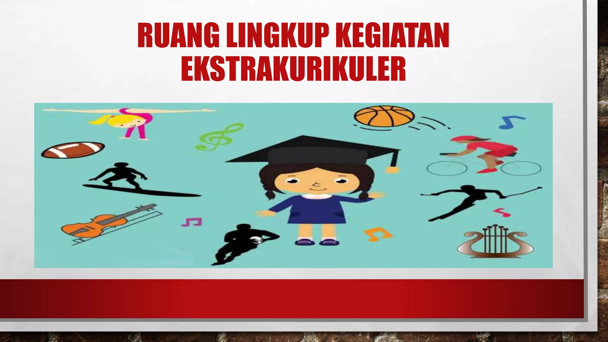 Ppt pengertian ekstrakurikuler | PPTX