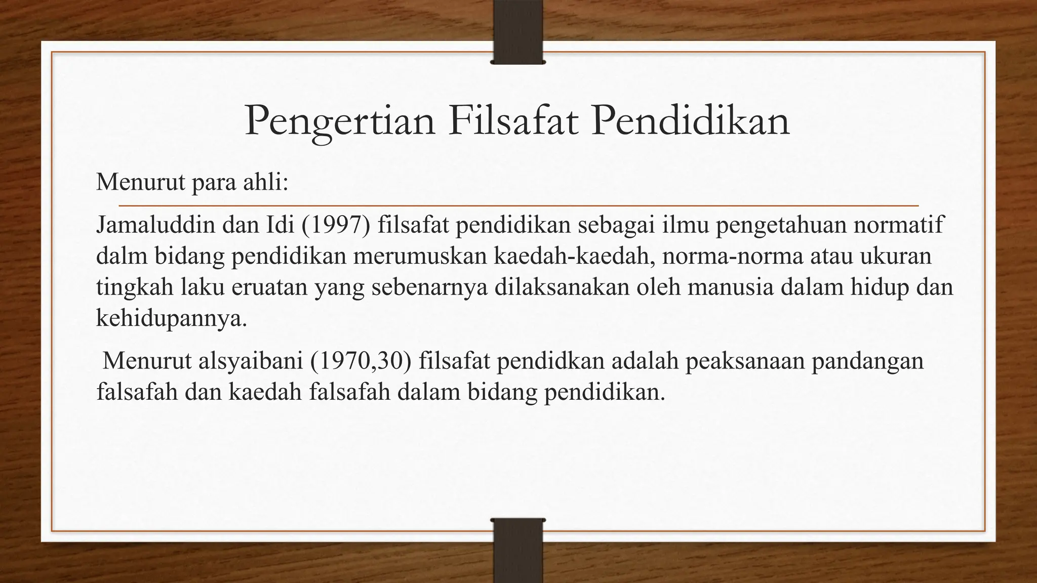 ppt Pengertian filsafat dan Filsafat Pendidikan.pptx