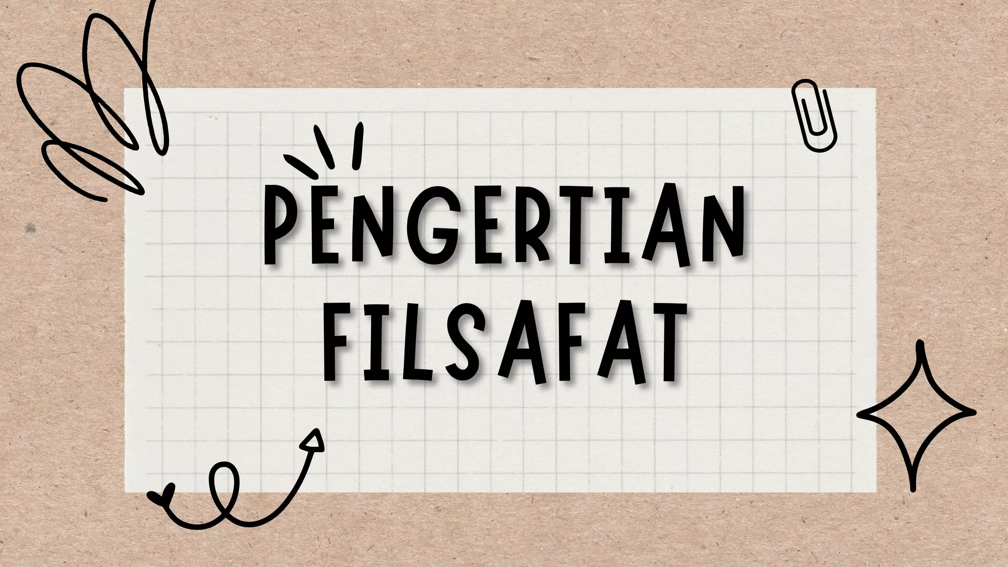 PPT pengertian filsafat dan hubungannya dengan ilmu,agama dan seni | PDF