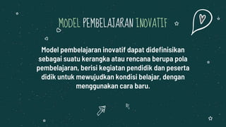 PPT Pengertian Model Pembelajaran Inovatif dan Pemanfaatan Model ...