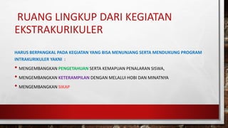 Ppt pengertian tujuan fungsi ekstrakurikuler | PPTX