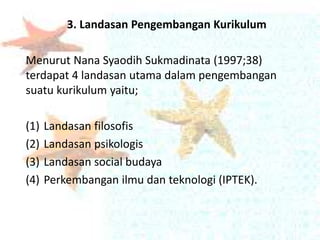 prinsip dan landasan pengembangan kurikulum | PPTX