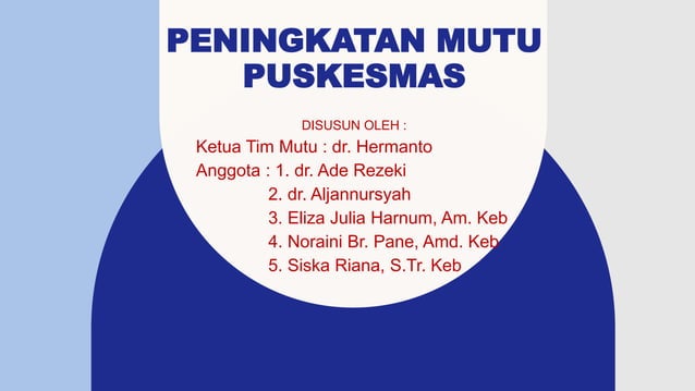 PPT PENINGKATAN TIM MUTU.pptx