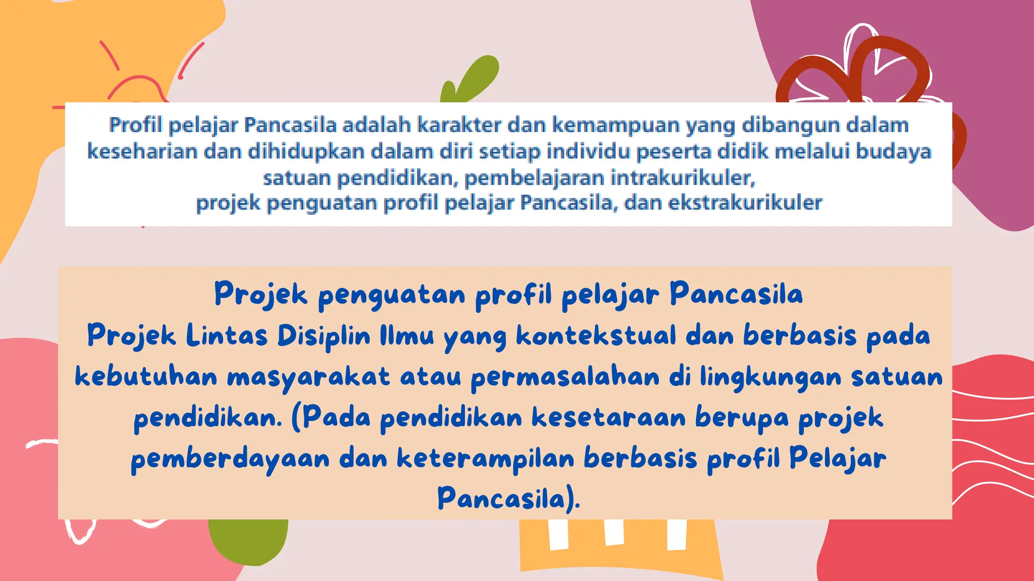 PPT PENJELASAN Projek Penguatan Profil Pelajar Pancasila.pdf