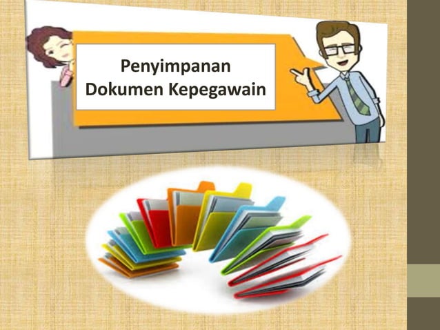 Ppt penyimpanan dokumen | PPTX
