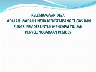 power point peran kelembagaan desa dalam penetapan aturan | PPTX