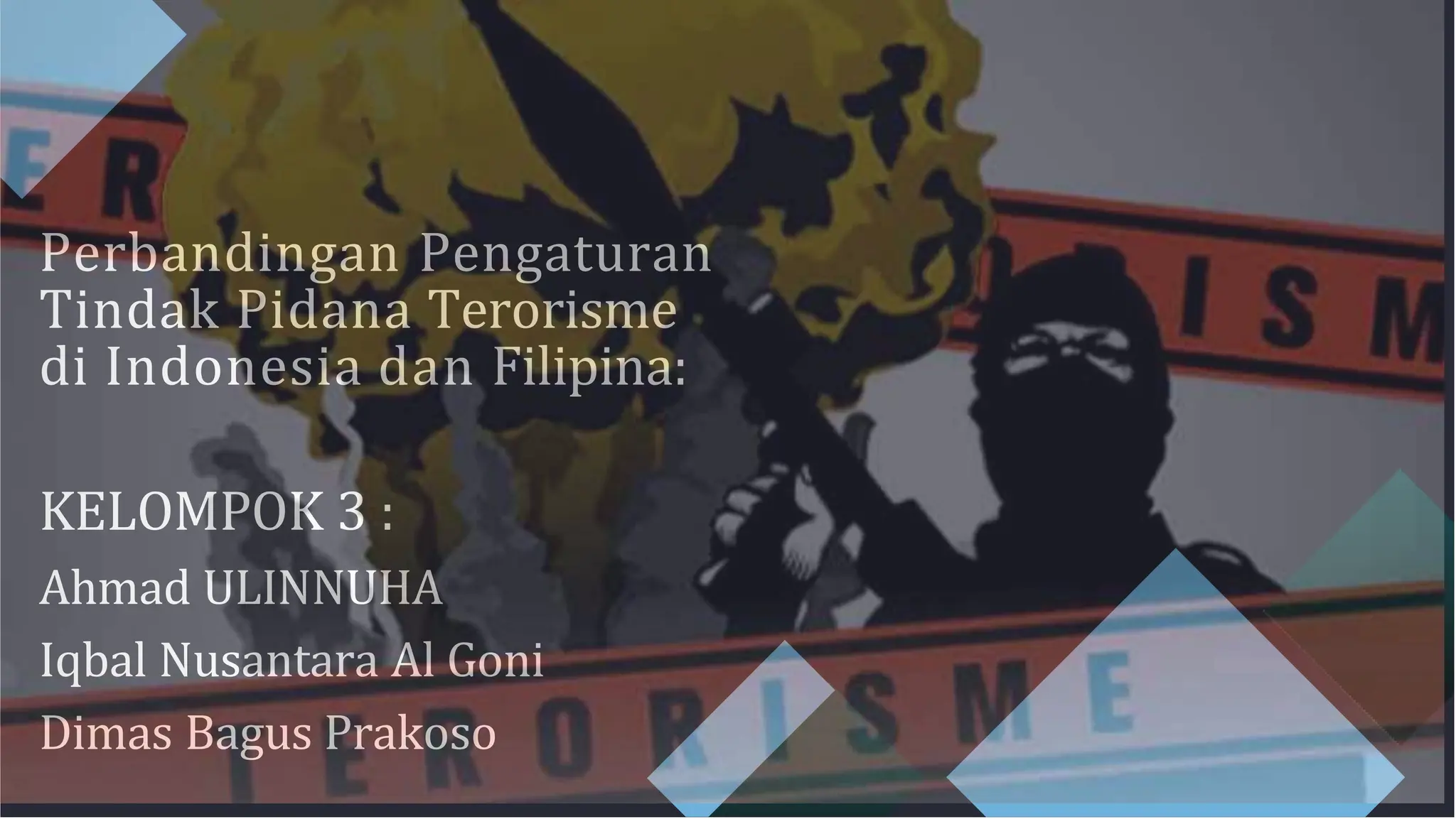 PPT PERBANDINGAN HKM TERORISME INDO & FILIPINA 2023.pptx