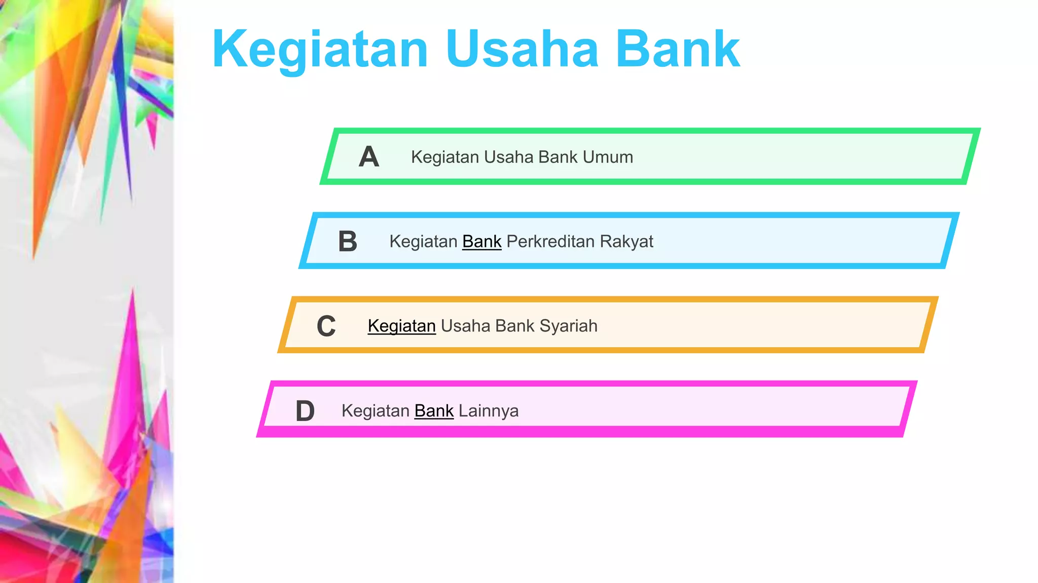 KEGIATAN BANK UMUM DAN SYARIAH | PPTX