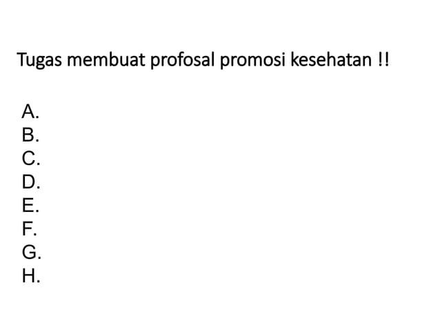 membuat proposal promosi kesehatan ppt dss | PPT